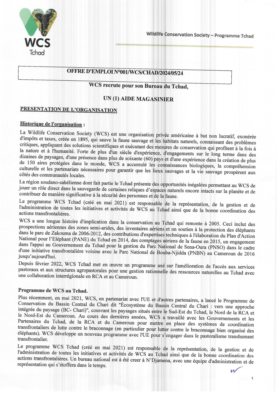 La Wildlife Conservation Society (WCS) recrute un Aide Magasinier, Pala ...