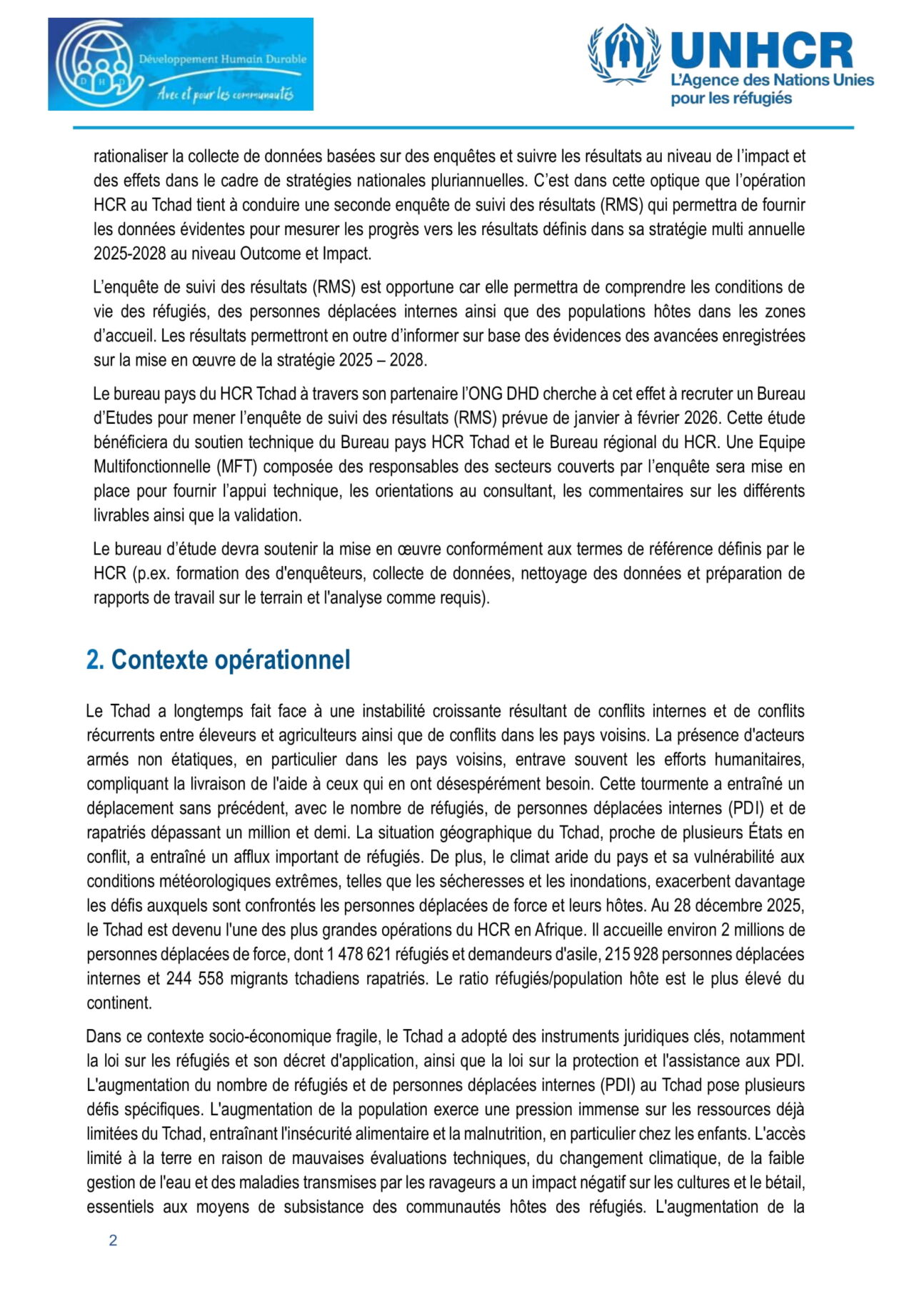 Le bureau pays de l’Agence des Nations Unies pour les Réfugiés (HCR) à ...